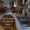 How to Keep the Kitchen Clean