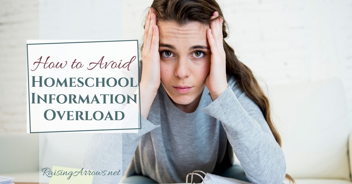 How to Avoid Homeschool Information Overload
