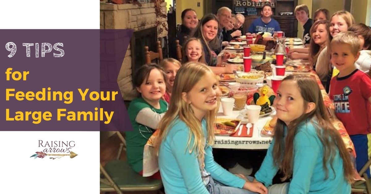 9 Tips for Feeding Your Large Family