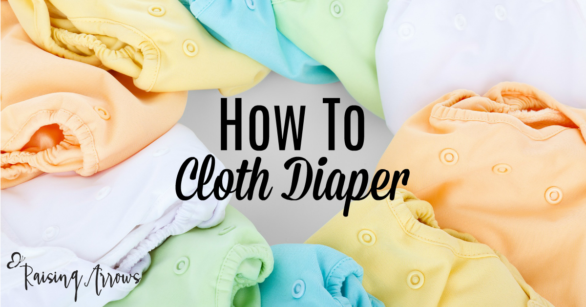 How to Cloth Diaper