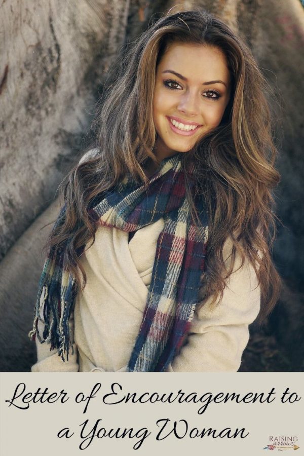 A Letter of Encouragement to a Young Woman