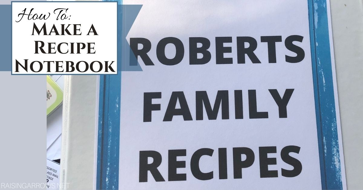 How to Organize Your Recipes in a Recipe Notebook