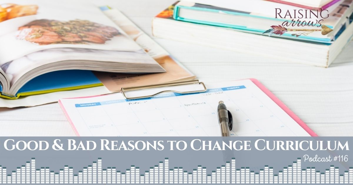 Good & Bad Reasons to Change Curriculum - Podcast #116