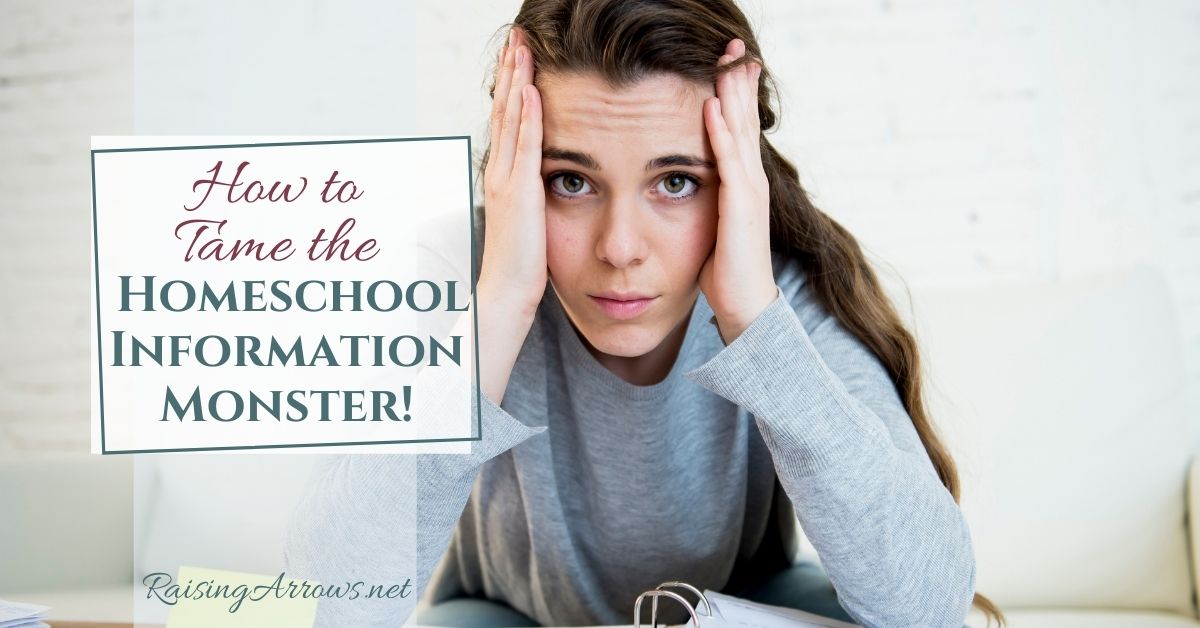 How to Tame the Homeschool Information Monster