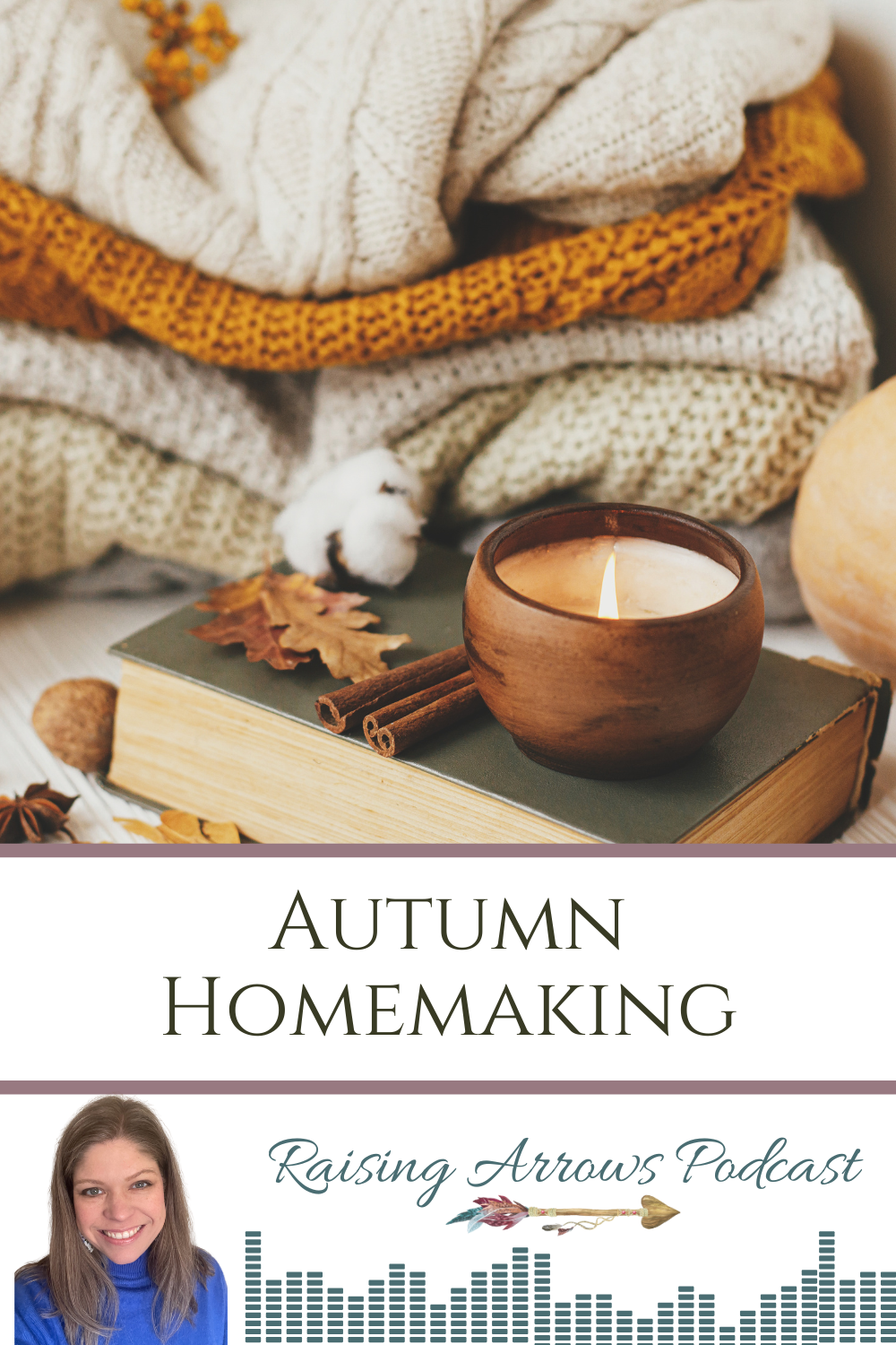 Podcast 174 - Autumn Homemaking